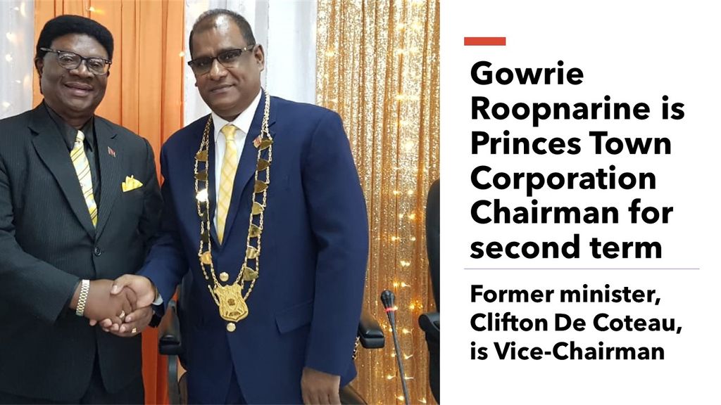 Roopnarine gets second term as Princes Town Regional Corporation ...