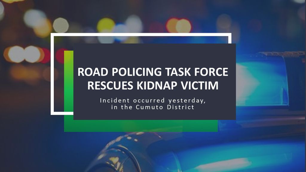 Road Policing Task Force rescues kidnap victim - Trinidad Guardian
